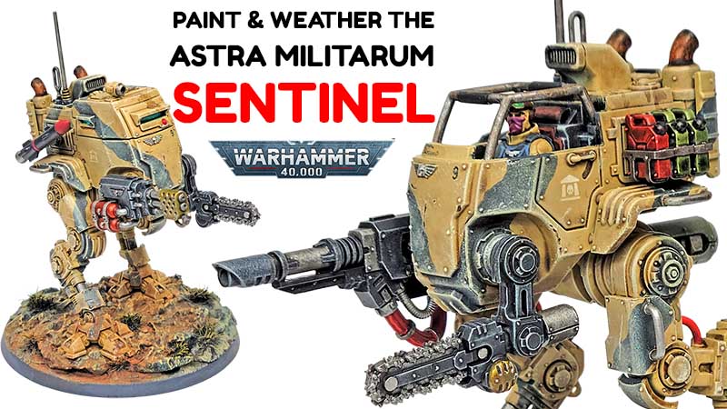 The Astra Militarum Sentinel: Painting And Weathering – Jon Bius Scale ...